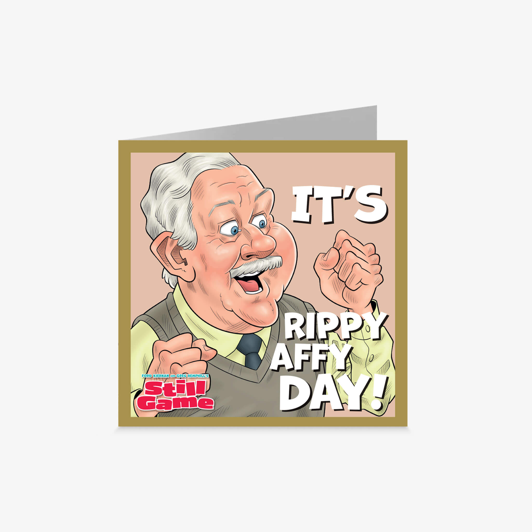 Rippy Aff Day Caird – Official Still Game Store
